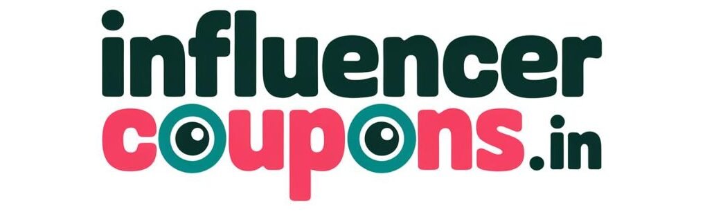 Exclusive Coupon Codes & Discounts | InfluencerCoupons.in